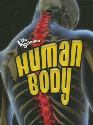 Human Body (Life Science): Seidlitz, Lauri: 9781590367056: Amazon.com ...