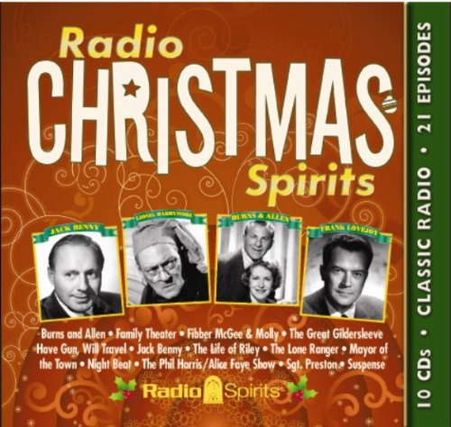 Radio Christmas Spirits (Old Time Radio): Original Radio Broadcasts ...