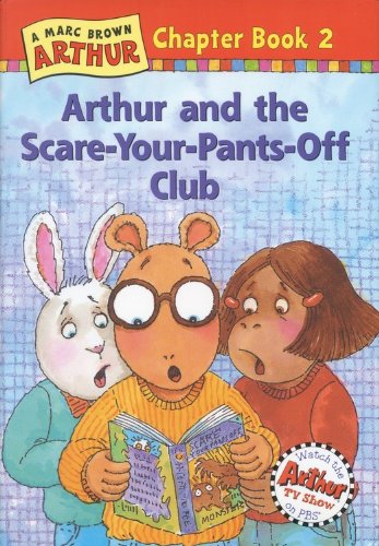 Amazon.com: Arthur and the Scare-Your-Pants-Off Club: A Marc Brown ...