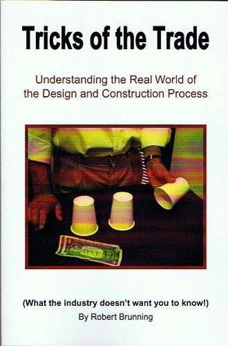 Tricks of the Trade-Understanding the Real World of the Design and ...