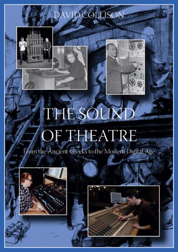 The Sound of Theatre by David Collison (2008-03-01): David Collison ...
