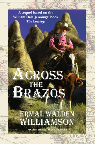 Across the Brazos - Kindle edition by Williamson, Ermal Walden ...