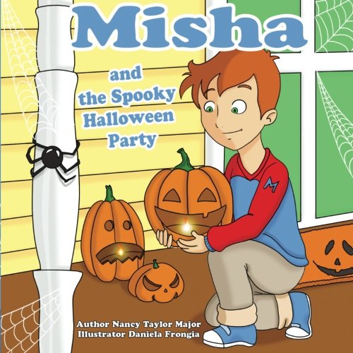 Misha and the Spooky Halloween Party: Major, Nancy Taylor, Roulstone ...