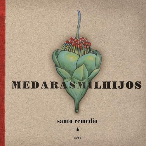 Play Santo Remedio by Me Darás Mil Hijos on Amazon Music