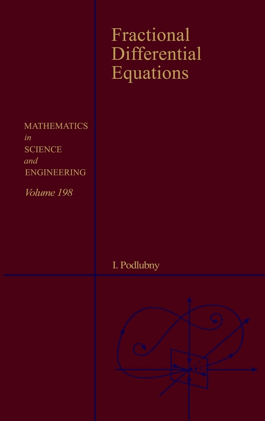 Fractional Differential Equations: An Introduction to Fractional ...