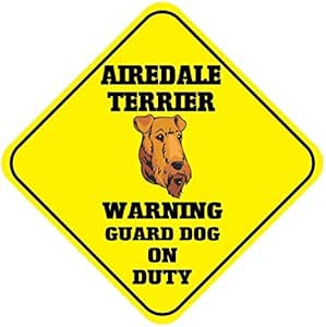Amazon.com : Airedale Terrier Warning Guard Dog On Duty Crossing Funny ...