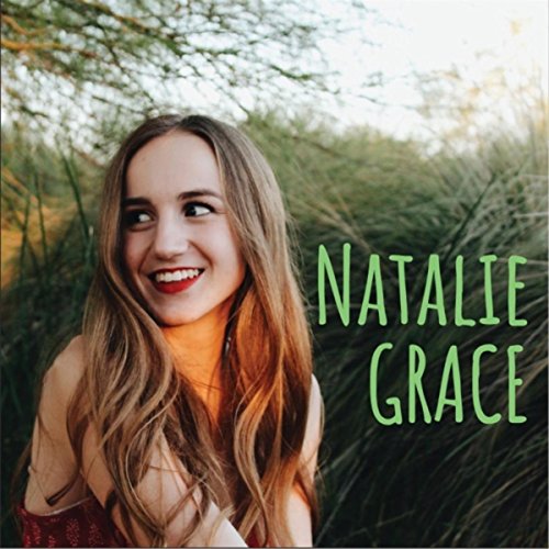 Amazon MusicでNatalie GraceのNatalie Graceを再生する
