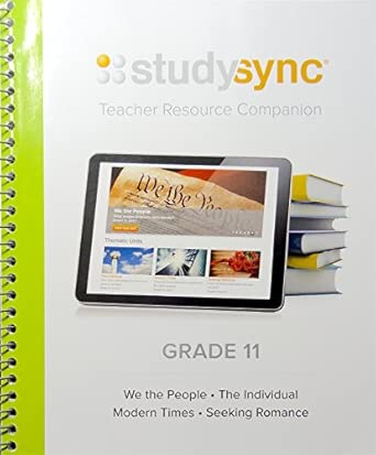 StudySync GRADE 11 Teacher Resource Companion: BookheadEd Learning LLC ...
