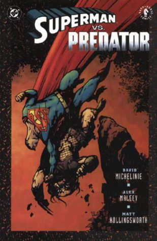 Superman vs Predator: Amazon.co.uk: Michelinie, David, Maleev, Alex ...
