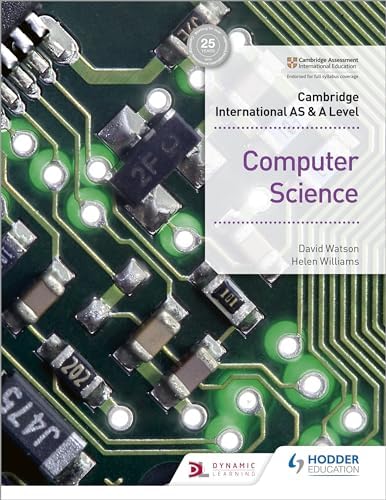 Cambridge International AS & A Level Computer Science: Hodder Education ...