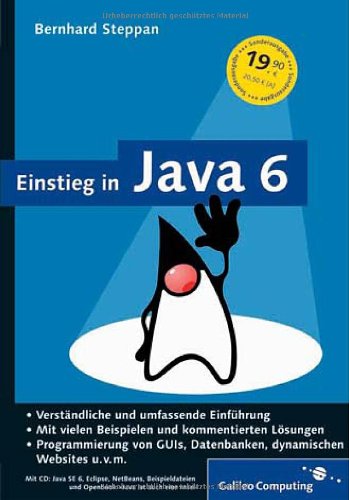 Amazon.com: Einstieg in Java 6: 9783836213790: Bernhard Steppan: Books