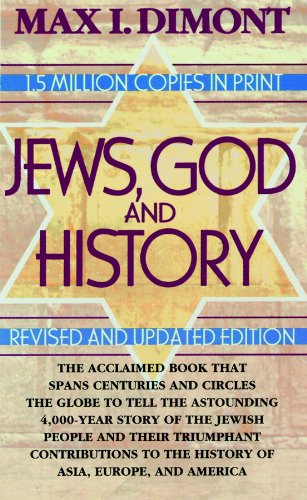 Amazon.com: Jews, God, and History: 9780786112630: Max I. Dimont, Anna ...