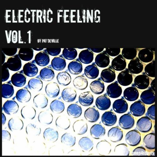 Play Electric Feeling, Vol. 1 by Pat Deville on Amazon Music