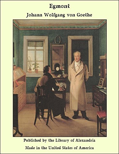 Egmont - Kindle edition by Goethe, Johann Wolfgang von. Religion ...