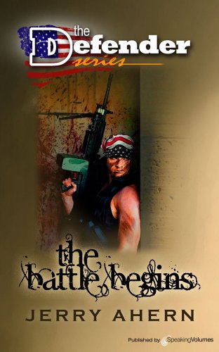 The Battle Begins (The Defender Book 1) - Kindle edition by Ahern ...