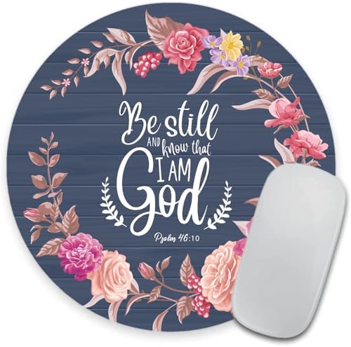 Amazon.com: Quote Bible Round Mouse pad - Be Still and Know That I am ...