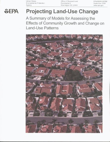 Projecting Land-use Change. A Summary of Models for Assessing the ...