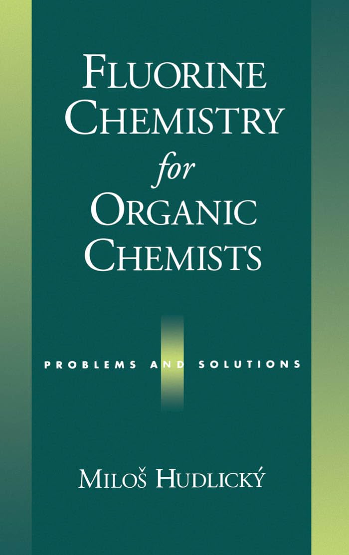 Amazon.com: Fluorine Chemistry for Organic Chemists: 9780195131567 ...