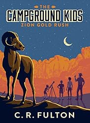 Grand Teton Stampede (The Campground Kids: National Park Adventures ...