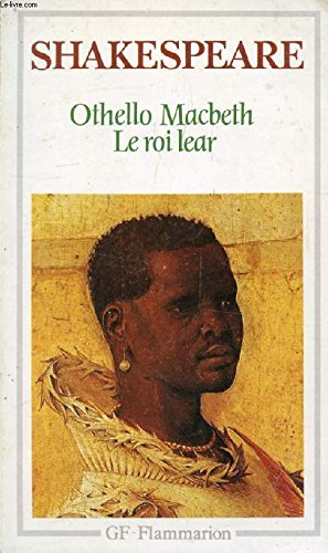 Four Great Tragedies: Hamlet, Othello, King Lear, Macbeth ...