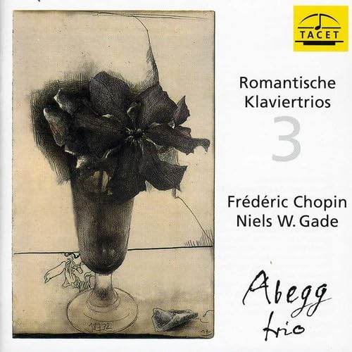 Abegg Series Xxii : Romantic Piano Trios Vol. 3: Trio Abegg [Ulrich ...