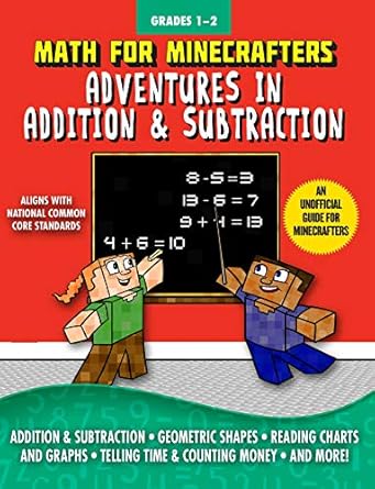 Math for Minecrafters: Adventures in Addition & Subtraction: Brack ...