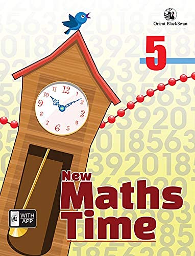 New Maths Time 5: Mr Ashok Kumar: 9789352874002: Amazon.com: Books