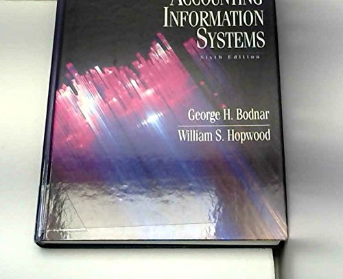 Accounting and Information Systems: george-h-bodnar-william-hopwood ...