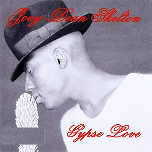 Amazon MusicでJoey-Dean SkeltonのGypse Loveを再生する