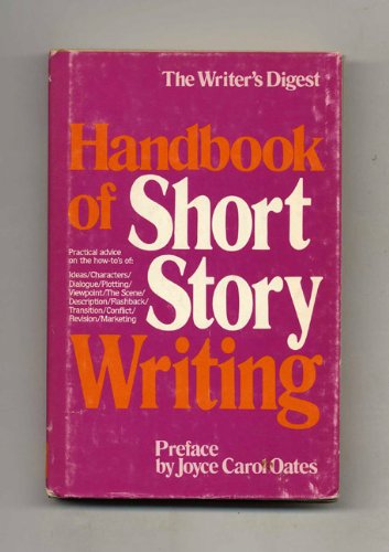 Handbook of Short Story Writing: v. 1 : Dickson, Frank A., Smythe ...