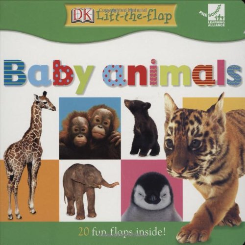 Amazon.com: Baby Animals (DK Lift-the-Flap): 9780789497505: DK: Books