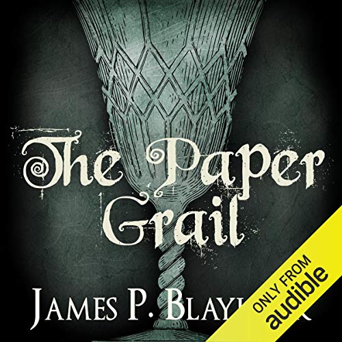 Amazon.co.jp: The Paper Grail (Audible Audio Edition): James P ...