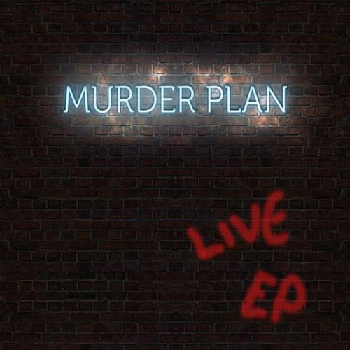 Amazon.co.jp: Live Murder - EP : Murder Plan: デジタルミュージック