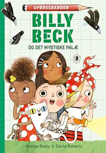 Spørgebanden: Billy Beck og det mystiske palæ : Andrea Beaty: Amazon.de ...