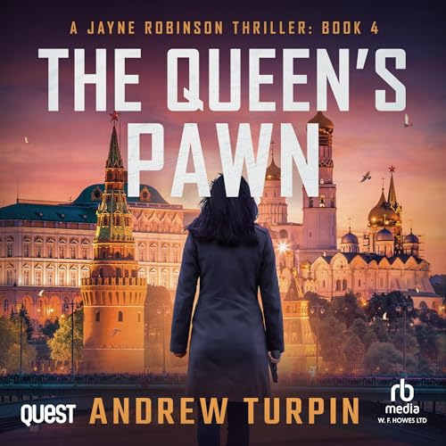The Queen's Pawn: A Jayne Robinson Thriller, Book 4 (Audio Download ...