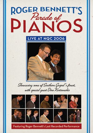 Amazon.com: ROGER BENNETT'S PARADE OF PIANOS DVD / LIVE AT NQC 2006 ...