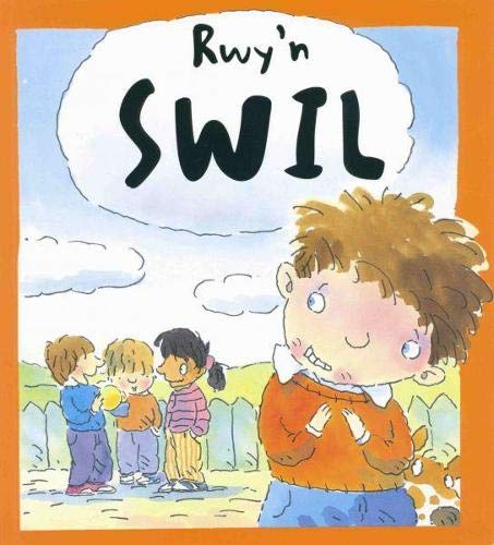 Rwy'n Swil : Bryan-Mole, Karen, Evans, Rhian Mair, Gordonn, Mike ...