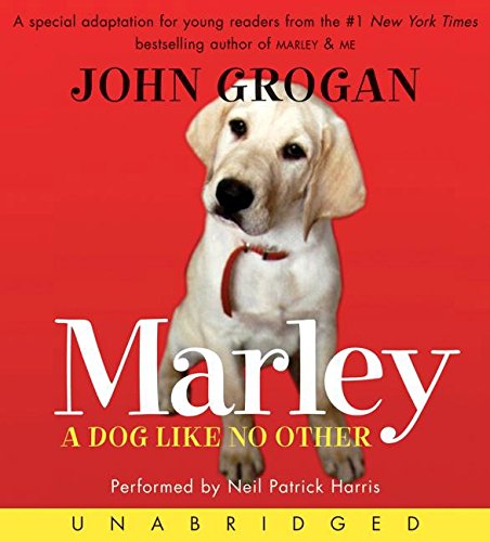 Marley: A Dog Like No Other: Amazon.co.uk: Grogan, John, Harris, Neil ...