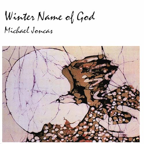 Winter Name of God by Michael Joncas on Amazon Music Unlimited