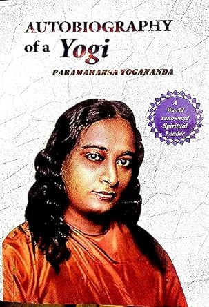 Autobiography of a Yogi : Paramahansa Yogananda: Amazon.in: Books