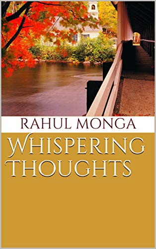 Whispering Thoughts eBook : Monga, Rahul: Amazon.in: Kindle Store