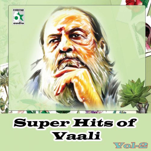 Super Hits of Vaali, Vol. 2 by Vaali on Prime Music