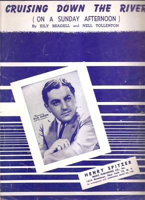 Sheet Music Cruising Down The River Blue Barron 135: Eily Beadell, Nell ...