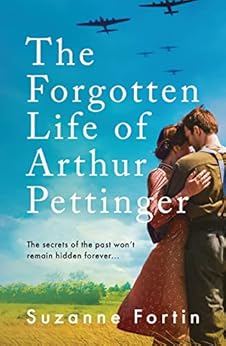 The Forgotten Life of Arthur Pettinger eBook : Fortin, Suzanne: Amazon ...