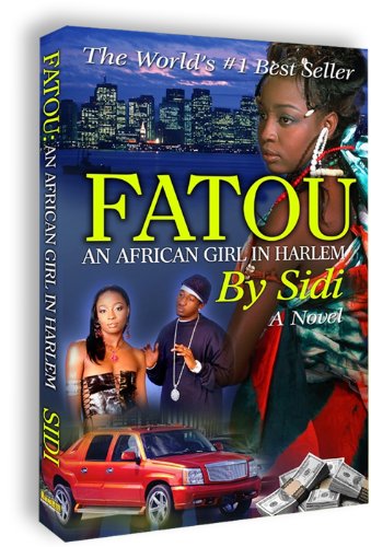 Amazon.com: Fatou,an african Girl in Harlem eBook : Sidi: Kindle Store