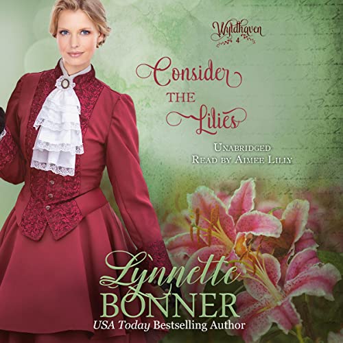 Amazon.com: Consider the Lilies: A Christian Historical Western Romance ...