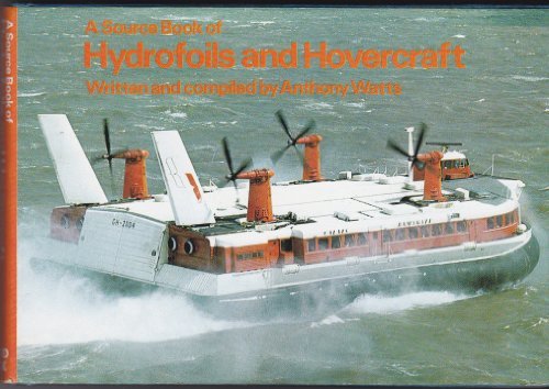 Hydrofoils and Hovercraft (Source Book) by Anthony J. Watts (1978-10-06 ...