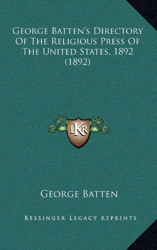 Buy George Batten's Directory of the Religious Press of the United ...