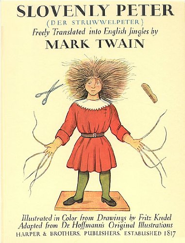 Slovenly Peter (Struwwelpeter), or, Happy tales and funny pictures ...