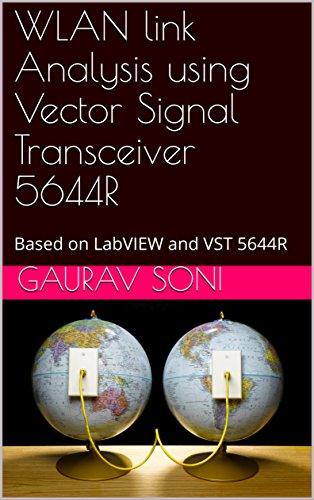 Amazon.com: WLAN link Analysis using Vector Signal Transceiver 5644R: Based on LabVIEW and VST ...
